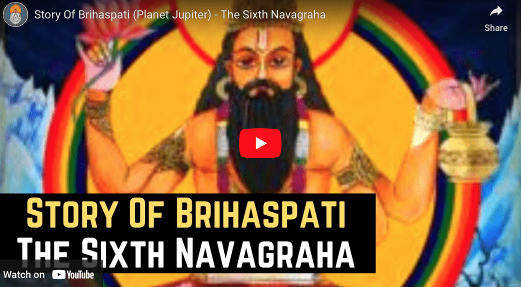 Brihaspati (Planet Jupiter) - The Sixth Navagraha - Vedic Library by ISVARA.org